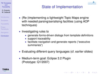 On Topic Map Templates and Traceability | PPT
