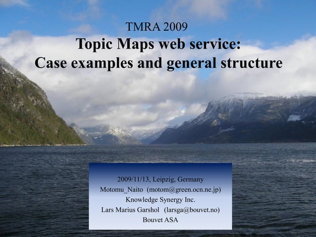 Topic Maps Web Service: Case Examples and General Structure | PPT