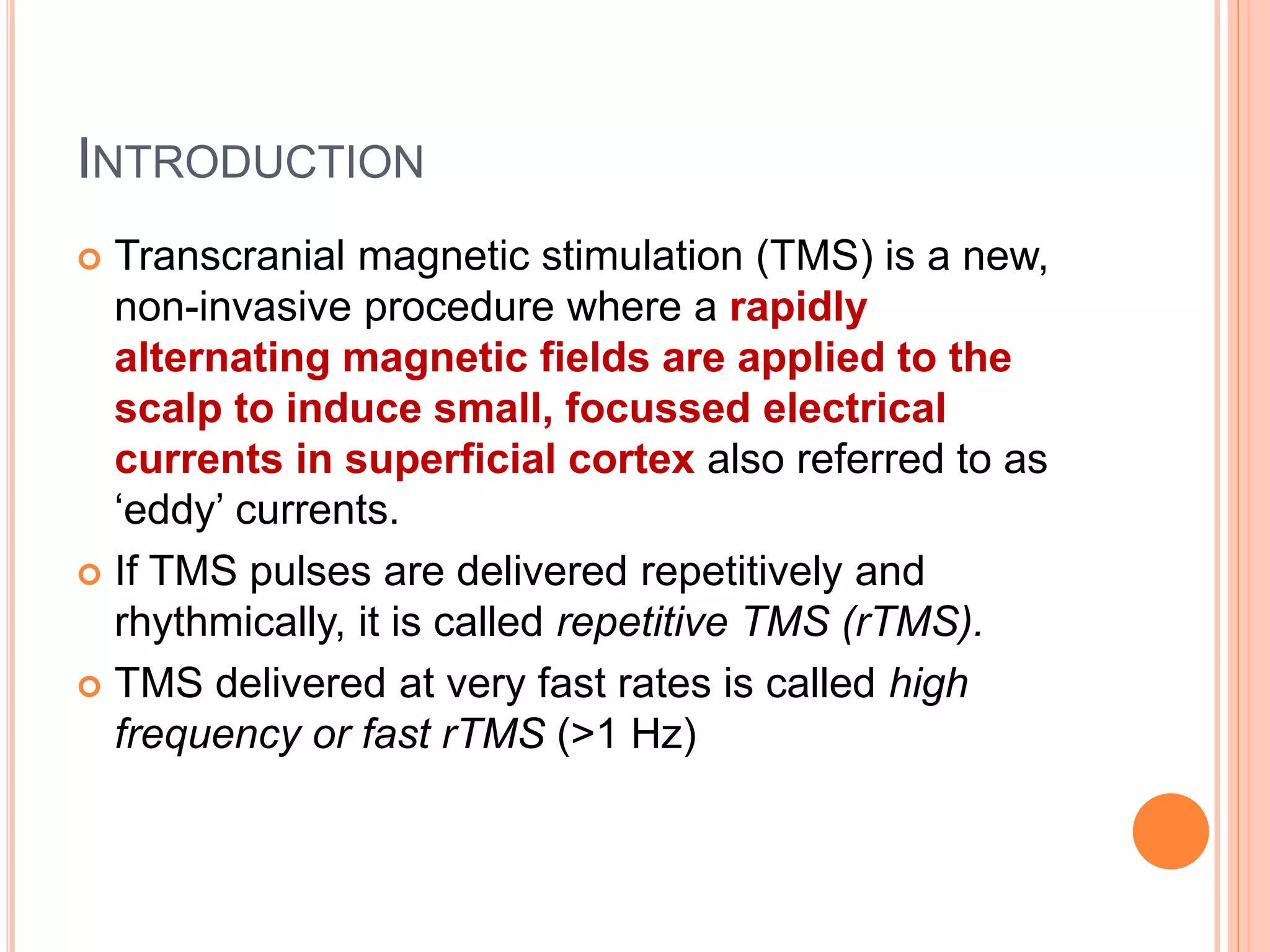 Transcranial Magnetic Stimulation- TMS | PPTX