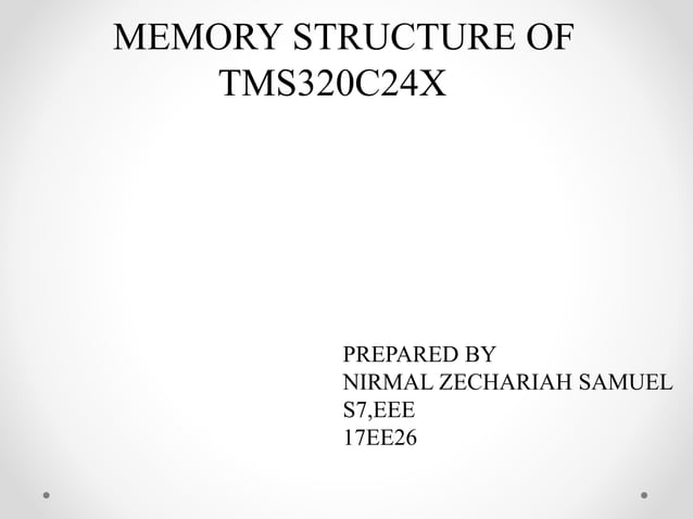 Tms320 c24x memory structure | PPT