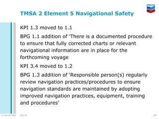 Managing Risks with the guidance and implementation of the TMSA 2.ppt