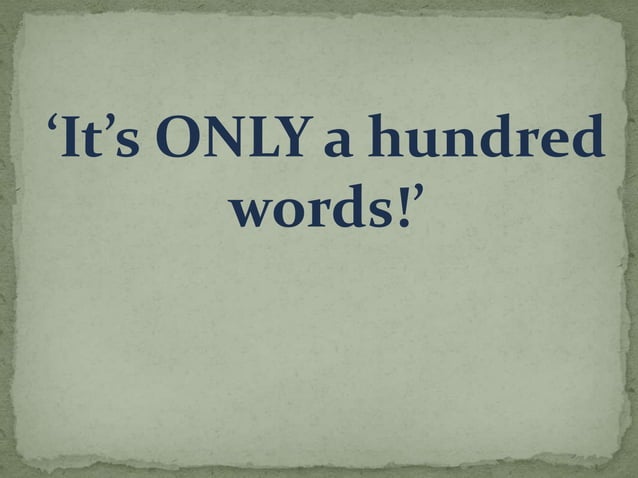 The 100 Word Challenge - Julia Skinner | PPT