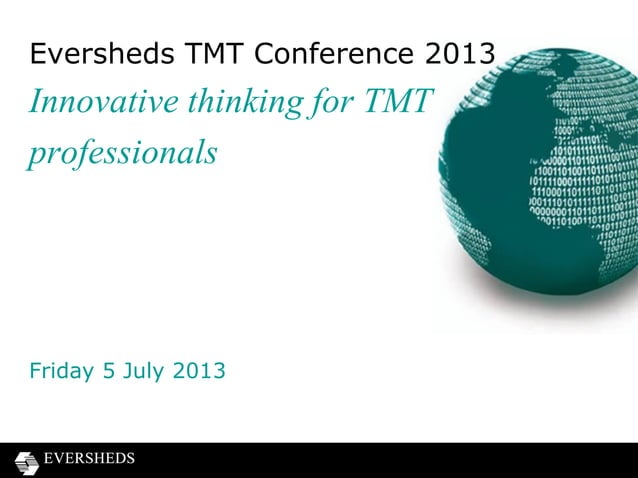 Tmt conference 2013 presentation slide pack | PPT