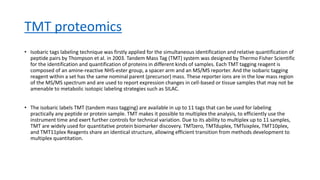 Tmt proteomics | PPTX