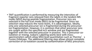 Tmt proteomics | PPTX