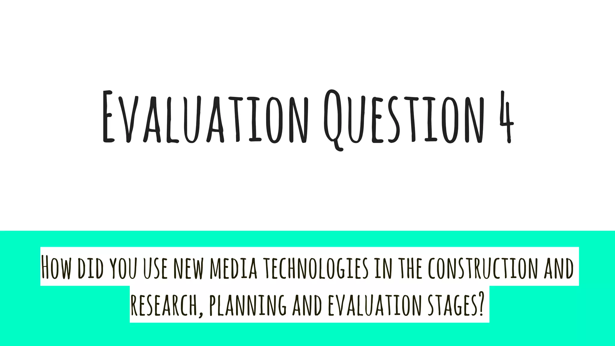 Evaluation question 4 | PPT