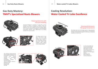 The Roots Blower is basically an upright drill that has a spinning ...