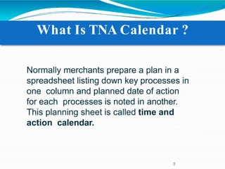 TNA Calender Garment Industry.pptx | Needlework | Arts and Crafts