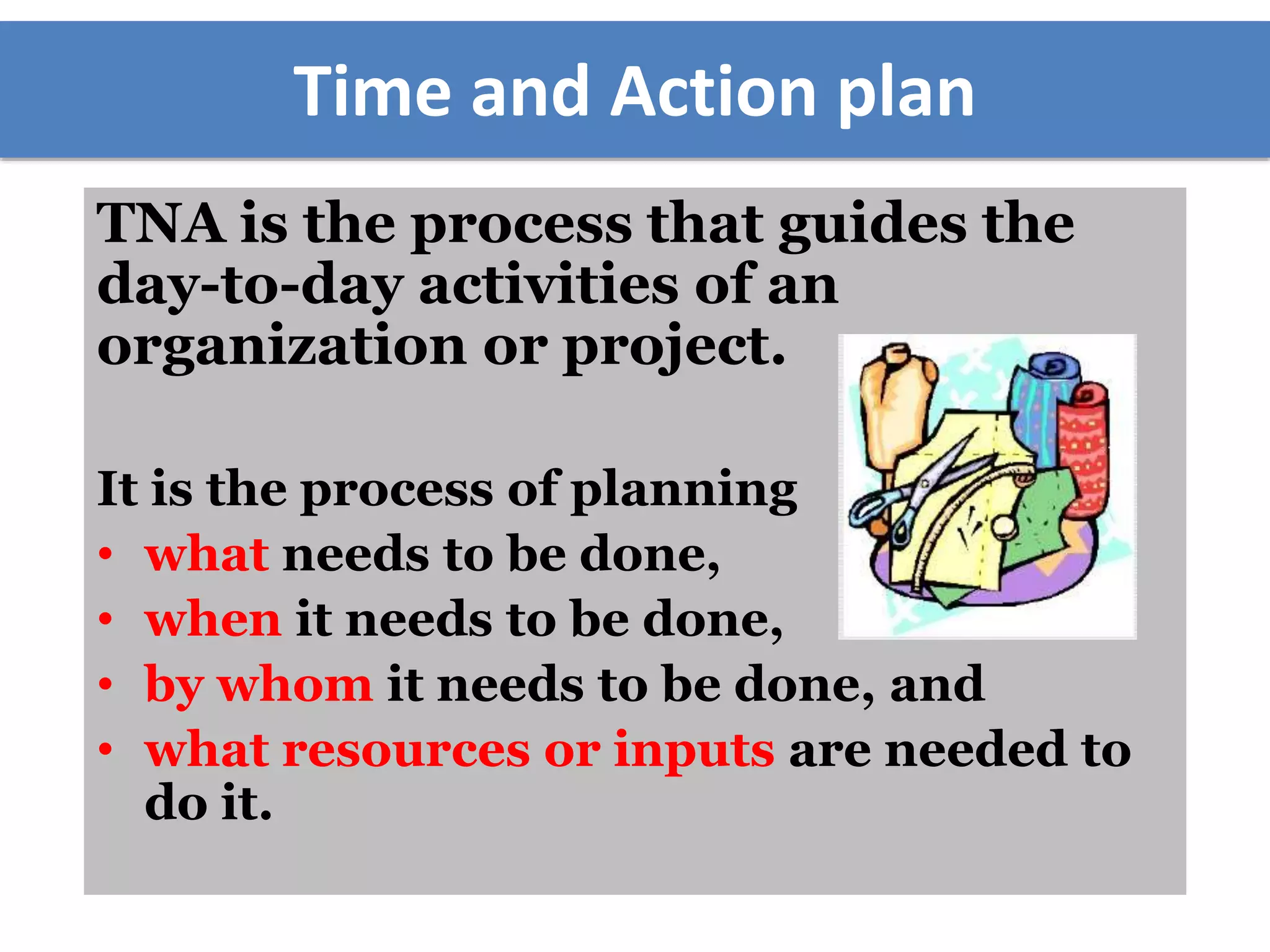 Time & action plan of garment industry by sushant lulla | PPTX