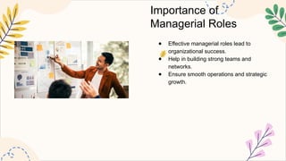 CATEGORIES OR MANEGERIAL ROLES - ORGANIATION AND MANAGEMENT x | PPTX ...