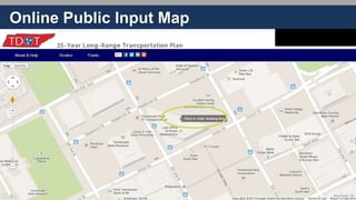 TDOT 25-Year Long-Range Transportation Policy Plan: Public Involvement ...