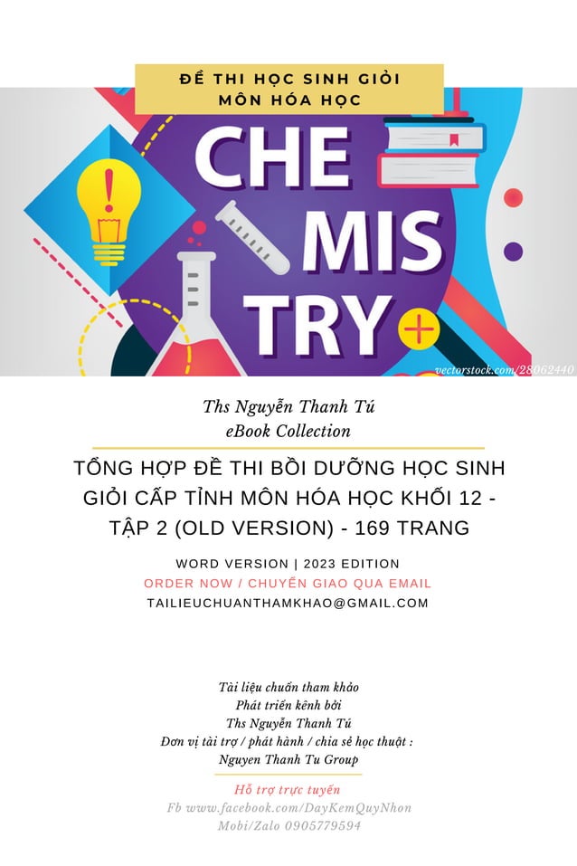 TỔNG HỢP ĐỀ THI BỒI DƯỠNG HỌC SINH GIỎI CẤP TỈNH MÔN HÓA HỌC KHỐI 12 - TẬP 2 (OLD VERSION) - 169 ...