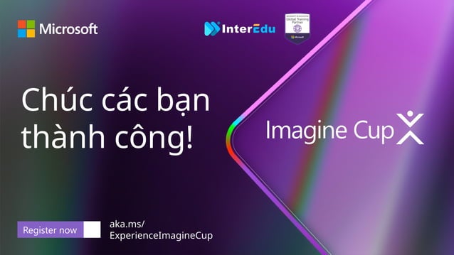 bài thi 2Tổng quan Imagine Cup 2025.pptx