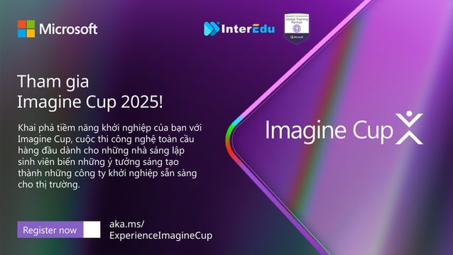 bài thi 2Tổng quan Imagine Cup 2025.pptx