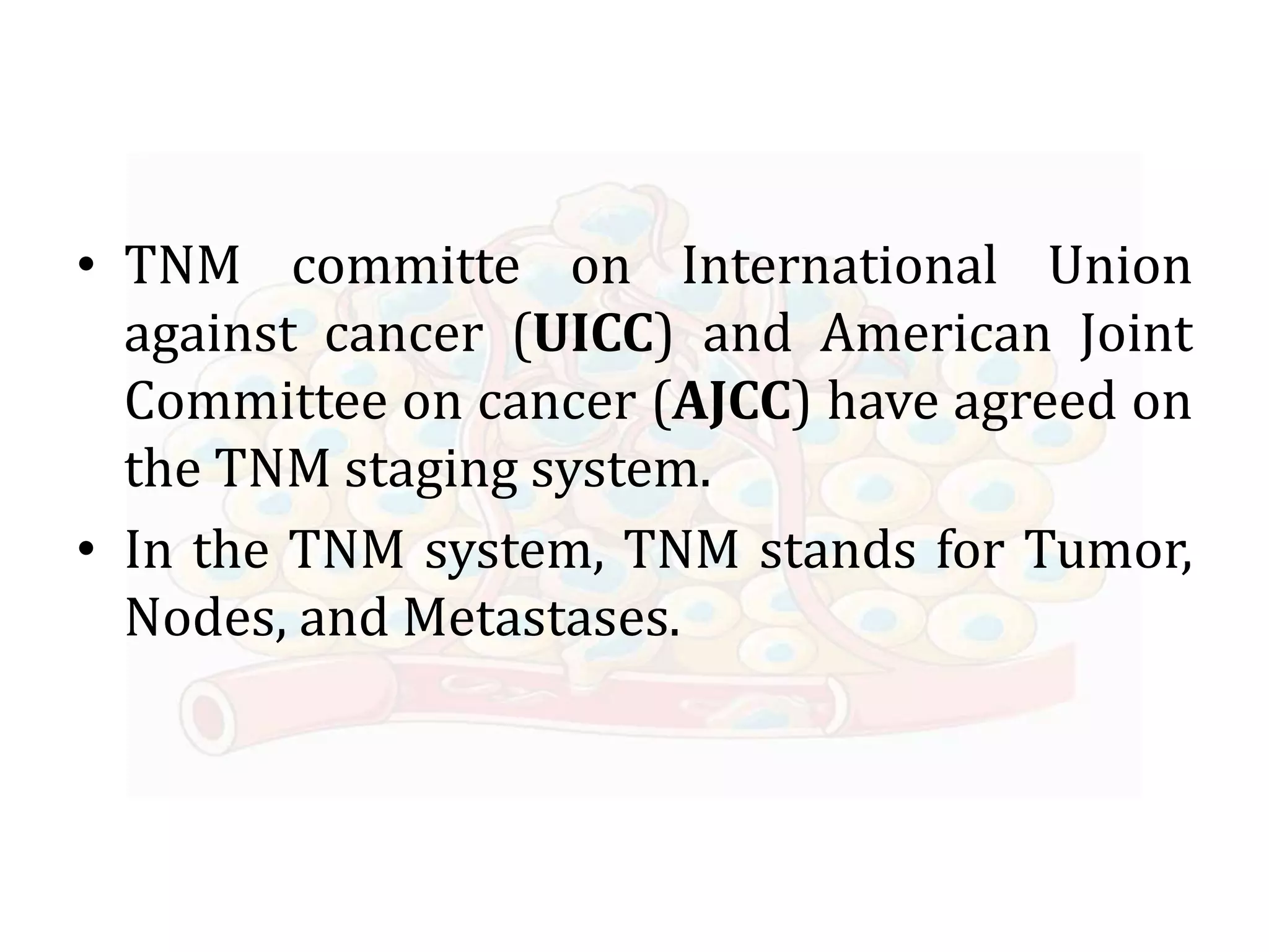 TNM Staging of tumor | PPTX