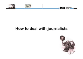 Tno media training | PPT