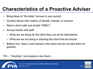 Gates Advocates for Proactive Tax Planning for Medical Practices | PPT