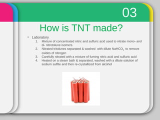 Tnt organic chem proj-1 | PPT