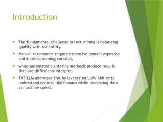 TnT-LLM : Text Mining at Scale with Large Language Models | PPT