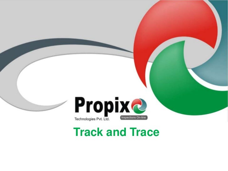 Track and Trace Solution Details