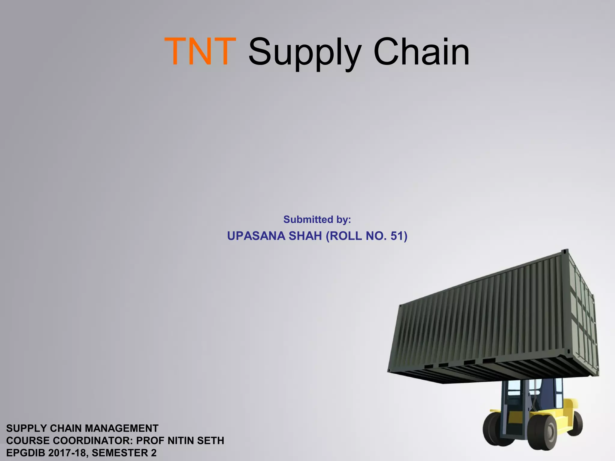 TNT supply chain | PPT