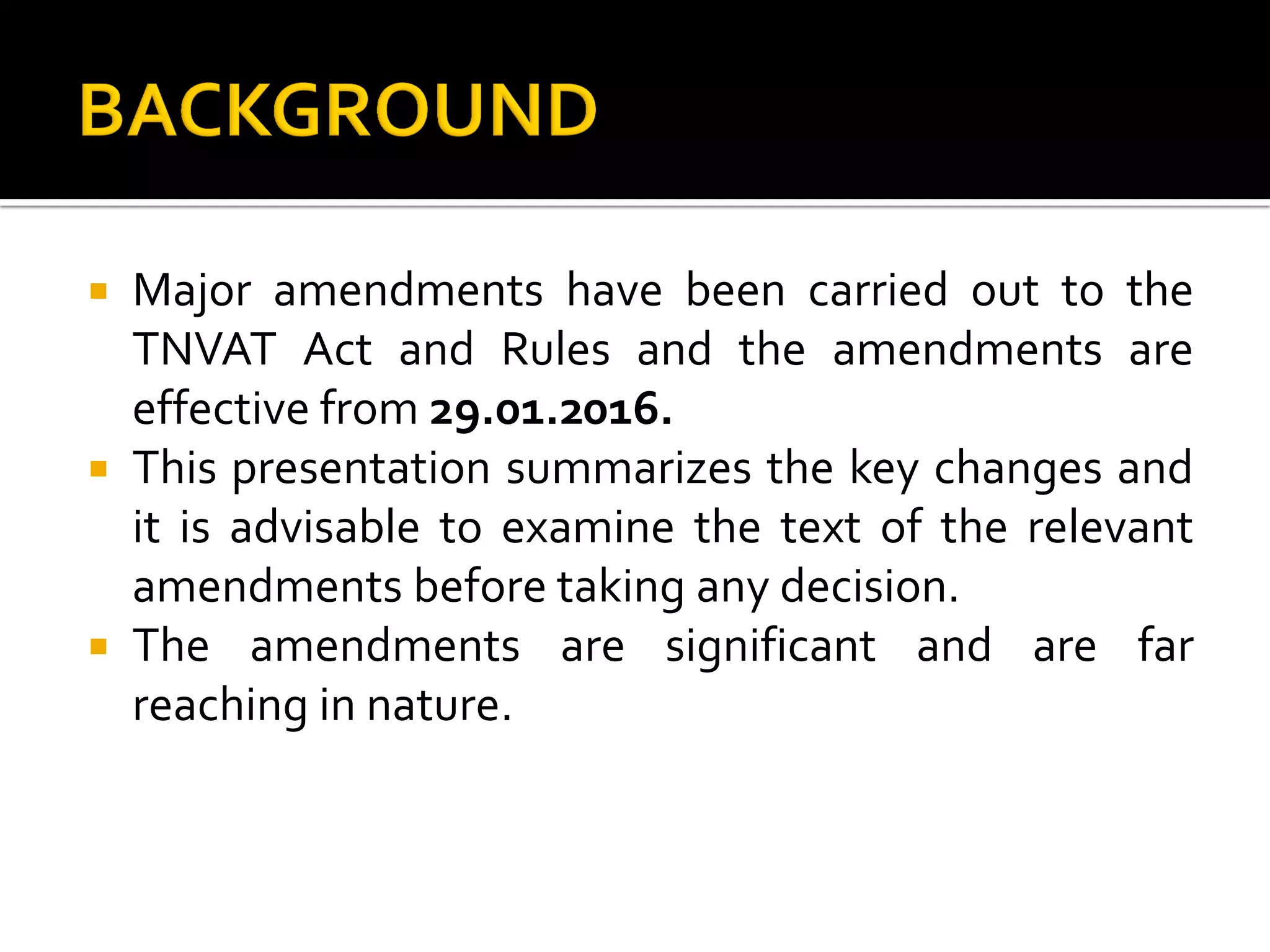 Tnvat recent changes - effective from 29.01.2016
