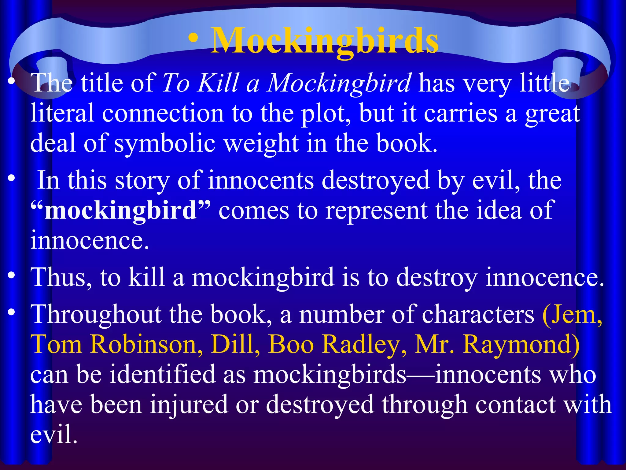 To Kill A Mockingbird Theme, Motifs, Symbols | PPT