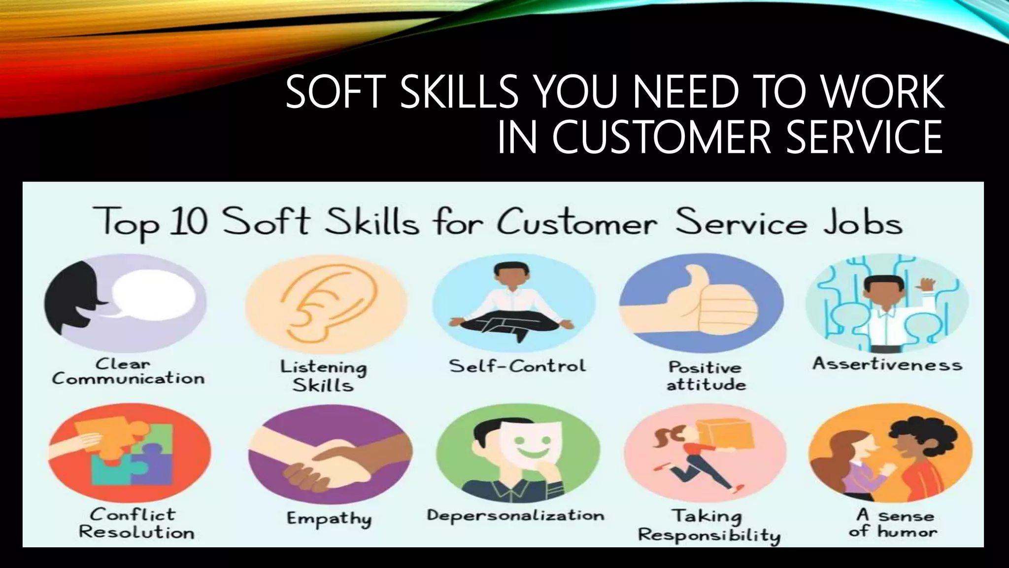 To 10 soft skills in customer services | PPTX