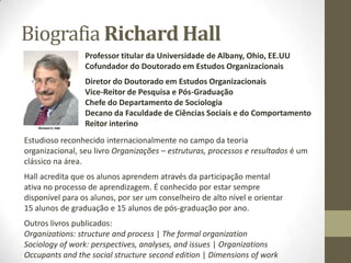 Estruturas organizacionais. Autor: Richard Hall. - apresentação de ...