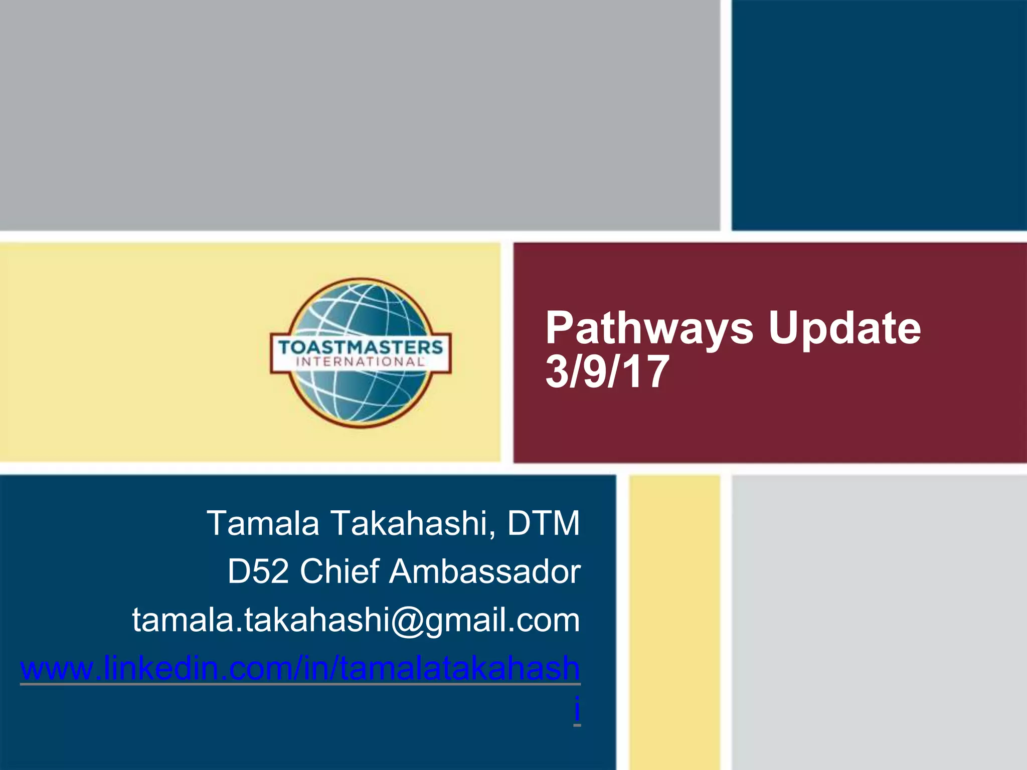 Toastmasters Pathways Learning Experience Update | PPTX