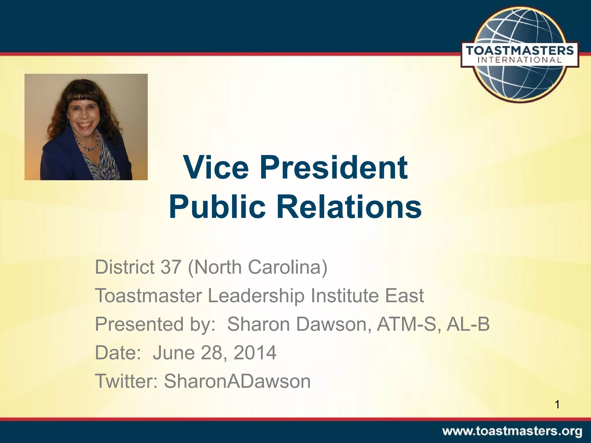 Toastmasters Vice President Public Relations Training | PPT