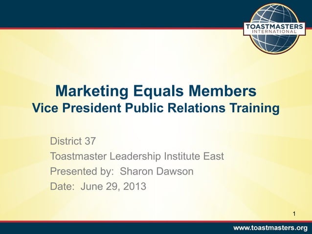Toastmasters Vice President Public Relations training by Sharon A ...