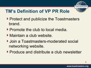 Toastmasters Vice President Public Relations training by Sharon A ...