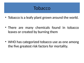TobaccovIMUKTHI.pptx this ppt is prepared by Excise dept | PPTX