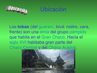 Tobas | PPT
