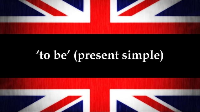 To be present simple | PPT