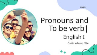 Personal Pronouns, Verb To be and Simple | PPTX