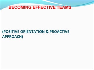 To become effective team | PPT