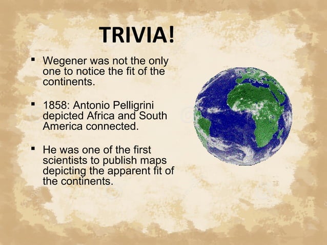 The Continental Drift and Seafloor Spreading Theory | PPT
