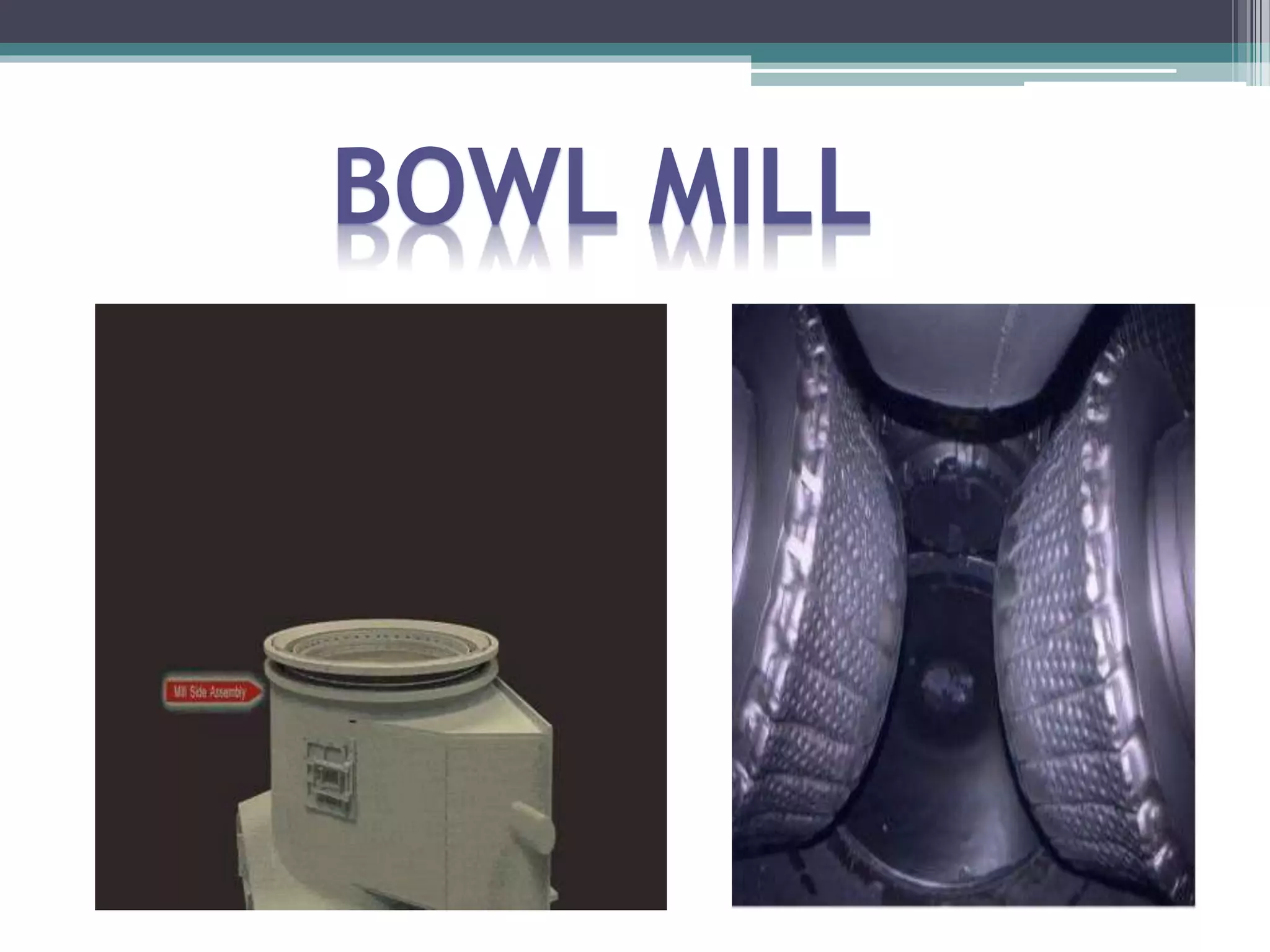 classifications and working of mills in a power plant | PPTX