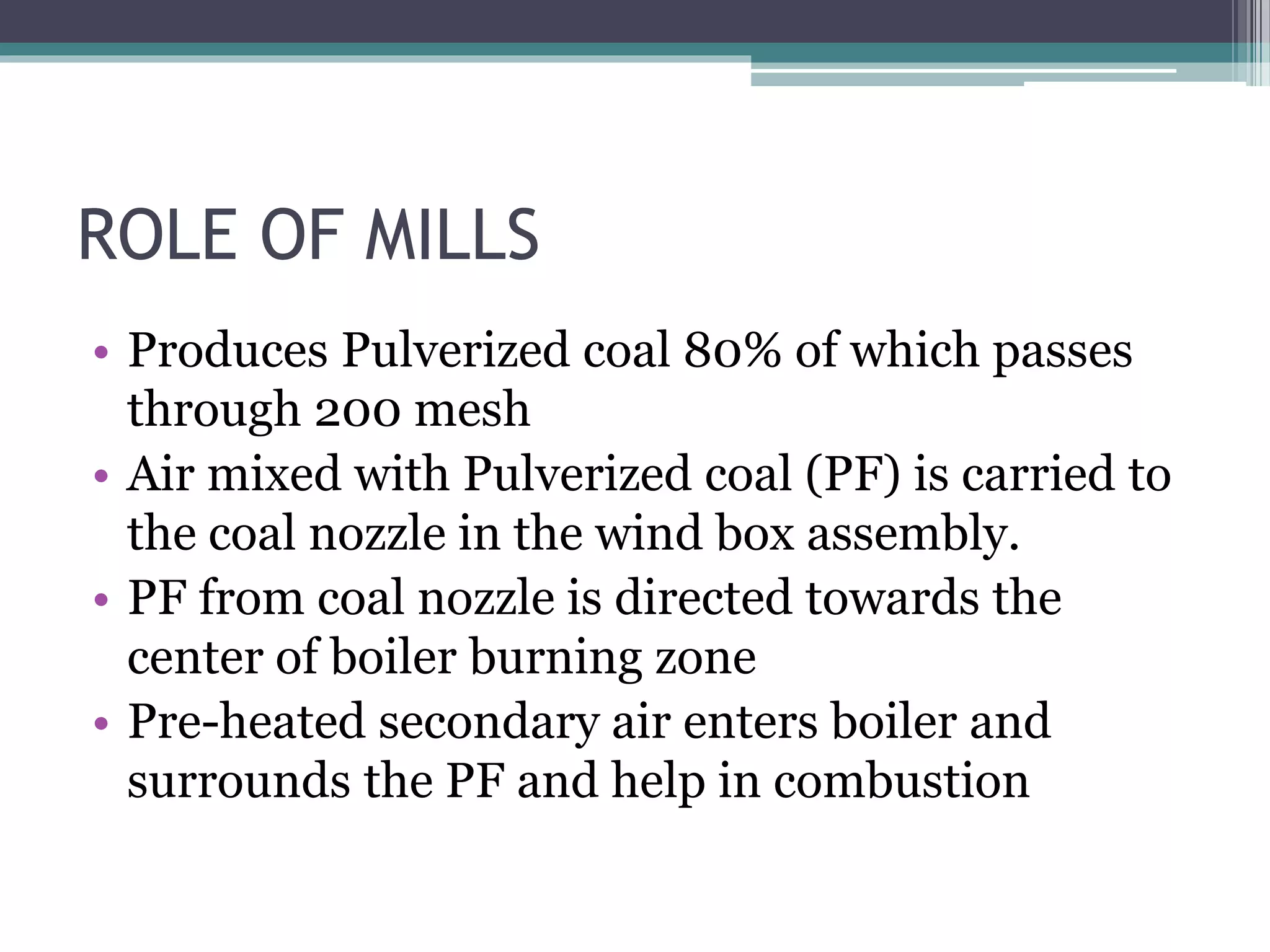 classifications and working of mills in a power plant | PPTX
