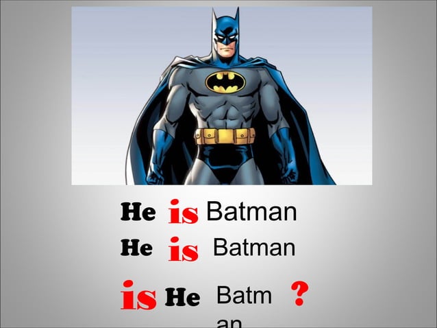 To be questions. batman. answers | PPT