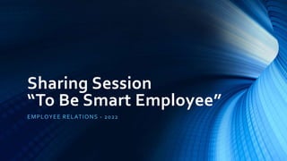 To Be Smart Employee (1).pptx