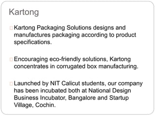 Kartong Packaging Solutions | PPTX