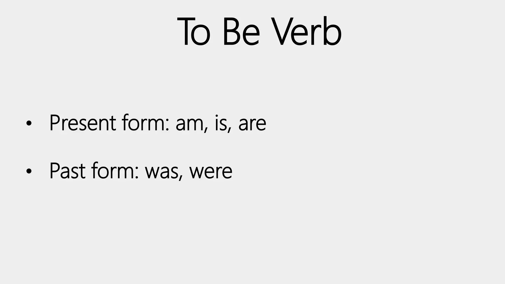 To be verb - am is are | PPTX