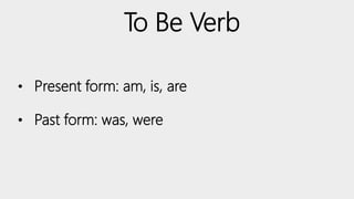 To be verb - am is are | PPTX