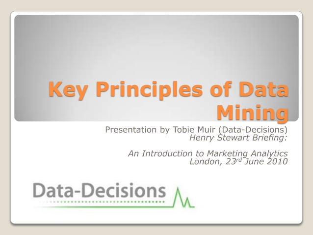 Key Principles Of Data Mining | PPTX