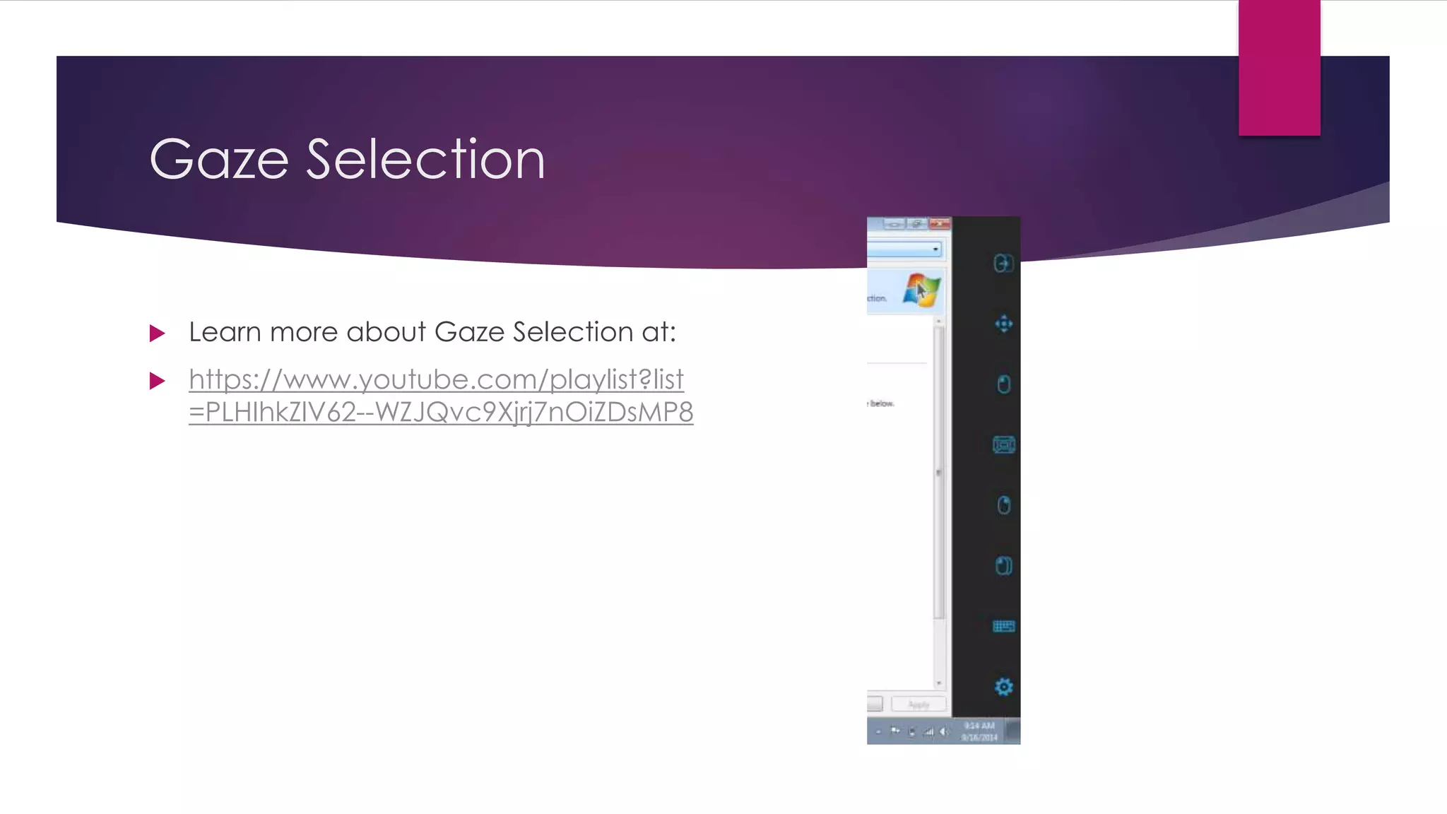 Tobii ISeries - Introduction to Calibration, Positioning, Set Up and ...