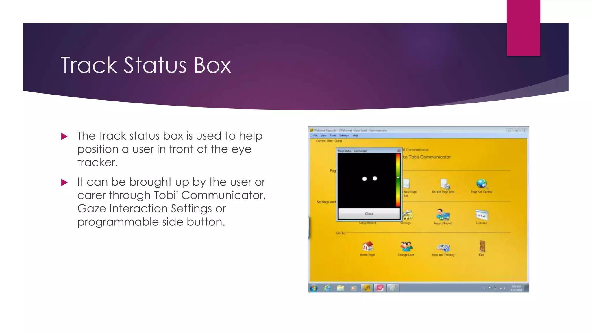 Tobii ISeries - Introduction to Calibration, Positioning, Set Up and ...
