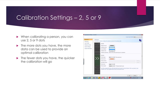 Tobii ISeries - Introduction to Calibration, Positioning, Set Up and ...